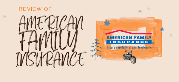 American Family Insurance Review: Pros and Cons to Know